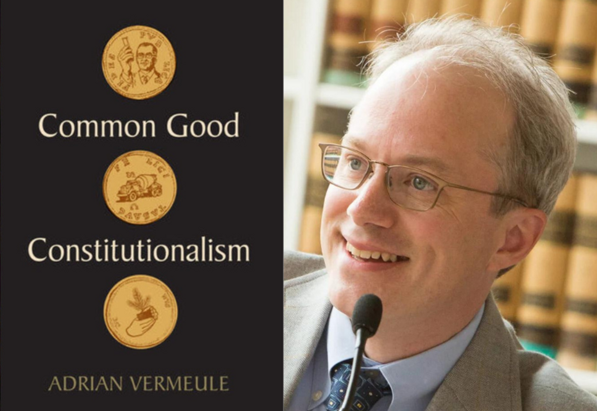 Common Good Constitutionalism | Fordham School of Law